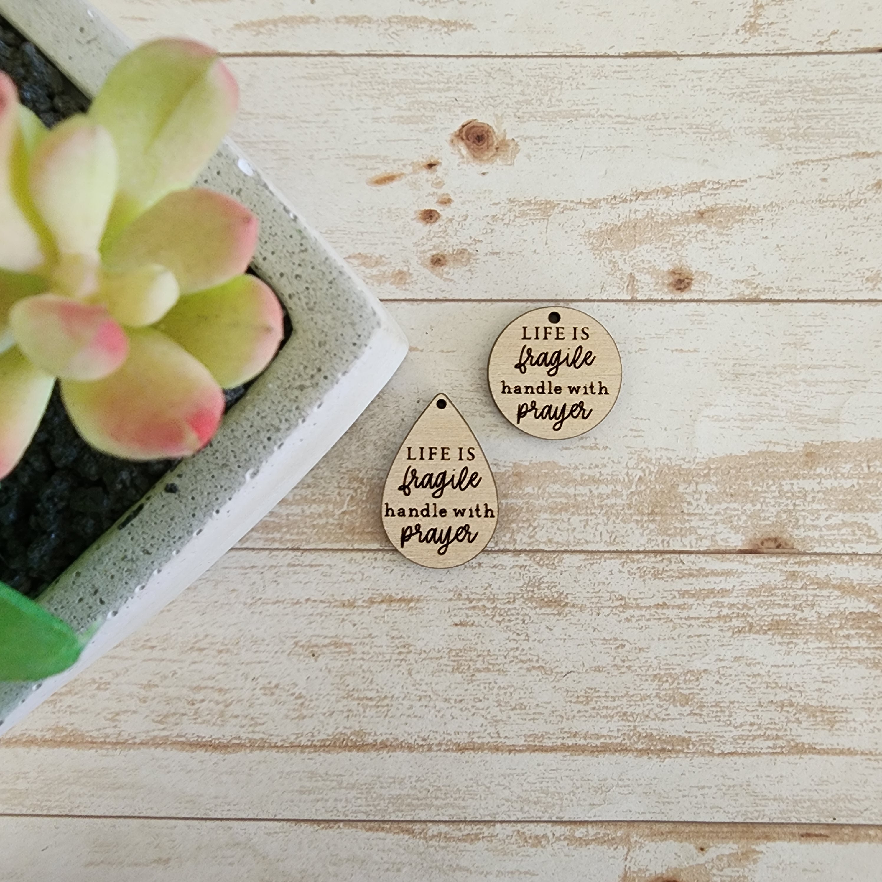 Life is Fragile Handle with Prayer Drops – LilliBella Innovations